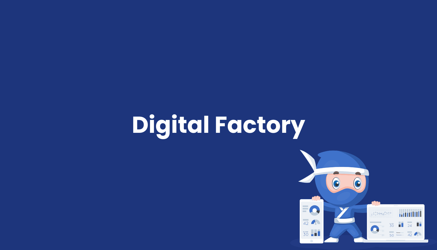 Digital Factory